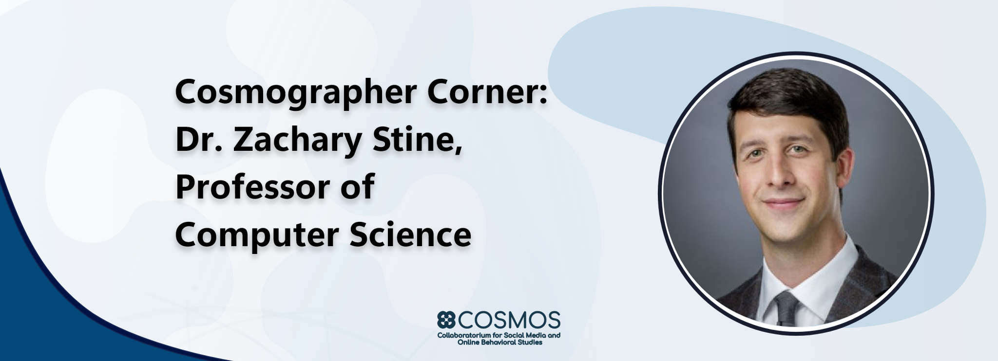 Cosmographer Corner: Dr. Zachary Stine, Professor of Computer Science ...